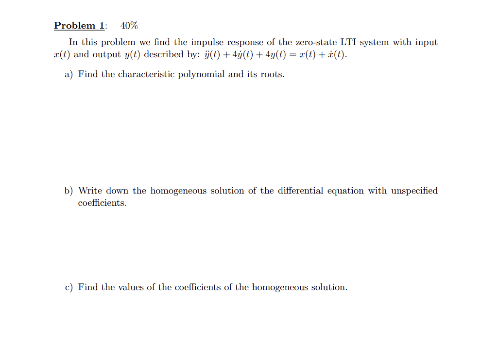 Solved Problem 1: 40%In this problem we find the impulse | Chegg.com