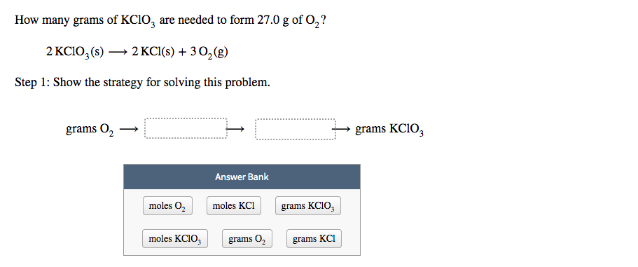 Solved How many grams of KClo, are needed to form 27.0 g of | Chegg.com