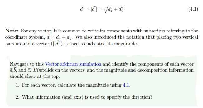 Solved d = ||d|| = √√d²+d² (4.1) Note: For any vector, it is | Chegg.com