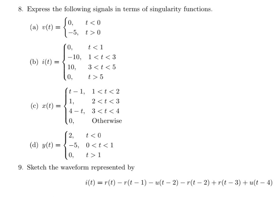 Solved 8. Express the following signals in terms of | Chegg.com