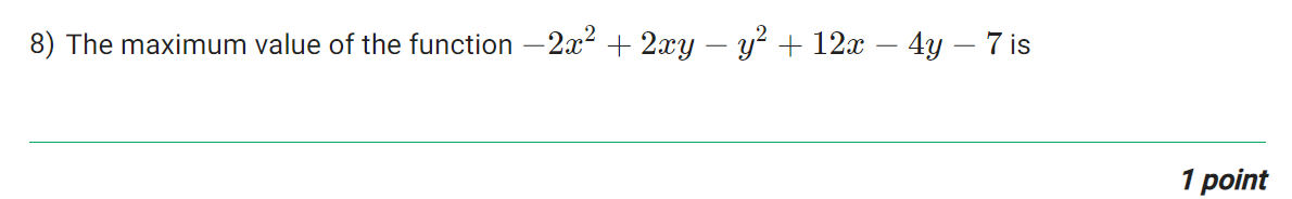 Solved 8) The maximum value of the function | Chegg.com
