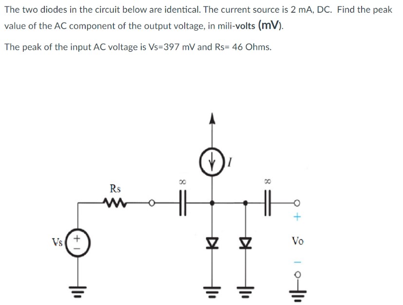 Solved The two diodes in the circuit below are identical. | Chegg.com