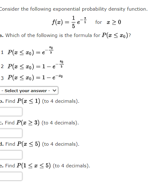Solved Consider the following exponential probability | Chegg.com