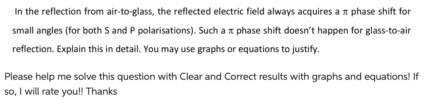 Solved In the reflection from air-to-glass, the reflected | Chegg.com