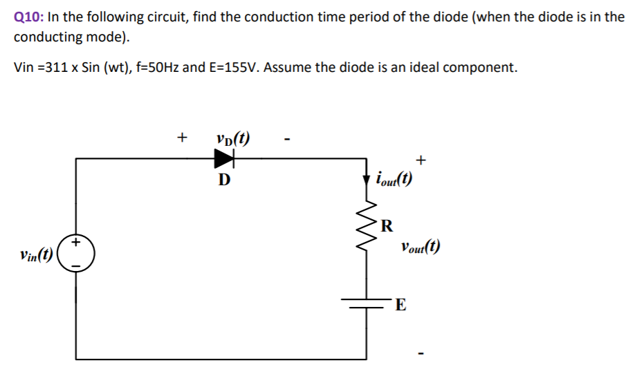 Solved Q10: In the following circuit, find the conduction | Chegg.com