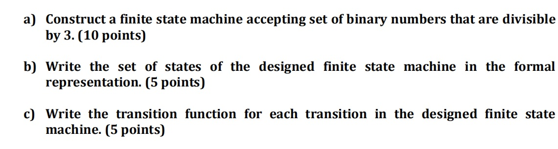 Solved a) Construct a finite state machine accepting set of | Chegg.com