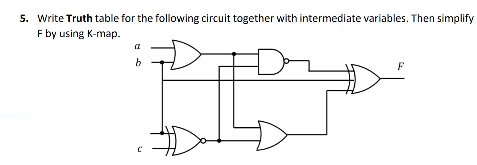 Solved 5. Write Truth table for the following circuit | Chegg.com