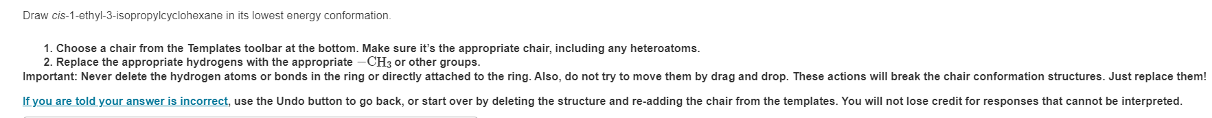 Solved Draw cis-1-ethyl-3-isopropylcyclohexane in its lowest | Chegg.com