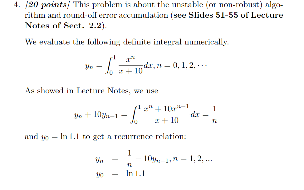 [20 points] This problem is about the unstable (or | Chegg.com