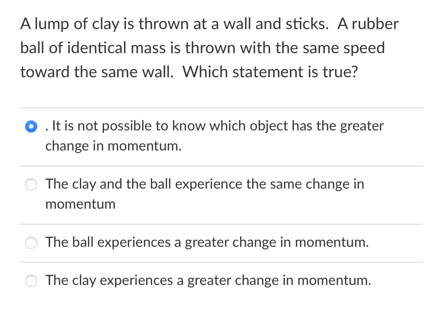 Solved A lump of clay is thrown at a wall and sticks. A | Chegg.com