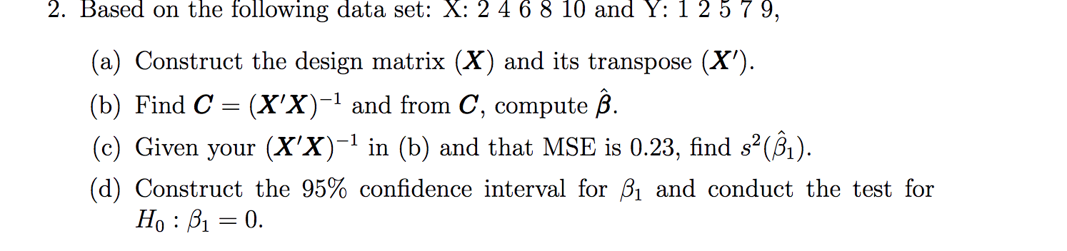 Solved 2. Based on the following data set: X: 2 4 6 8 10 and | Chegg.com