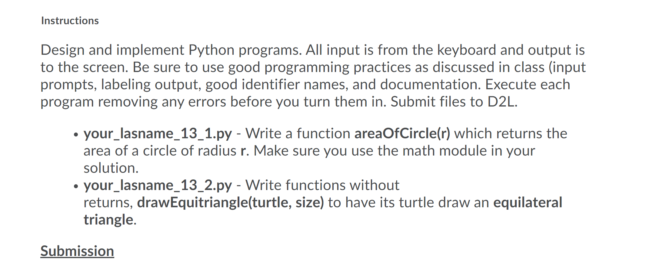 Solved Instructions Design and implement Python programs. | Chegg.com