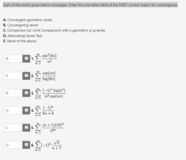 Solved Each of the series given below converges. Enter the | Chegg.com