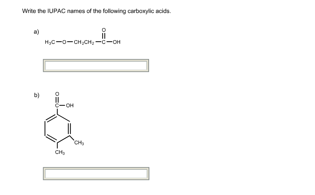 Solved Write the IUPAC names of the following carboxylic | Chegg.com