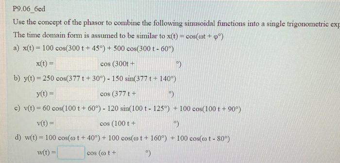 Solved Use the concept of the phasor to combine the | Chegg.com