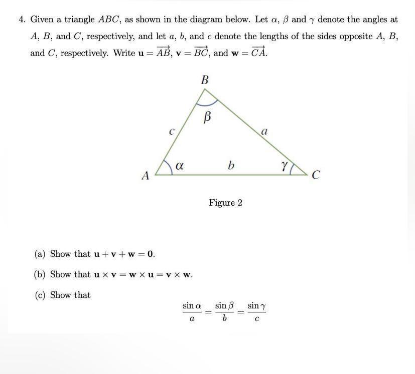 Solved 4. Given a triangle ABC, as shown in the diagram | Chegg.com