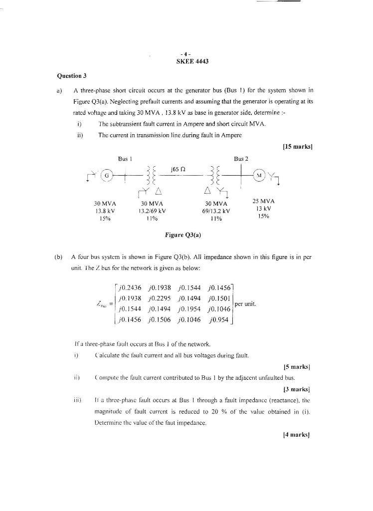 Solved 4 SKEE 4443 Question 3 a) A three-phase short circuit | Chegg.com