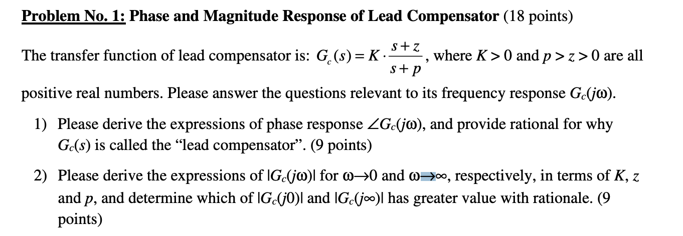 Solved Problem No. 1: Phase and Magnitude Response of Lead | Chegg.com