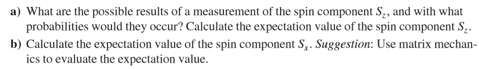Solved a) What are the possible results of a measurement | Chegg.com