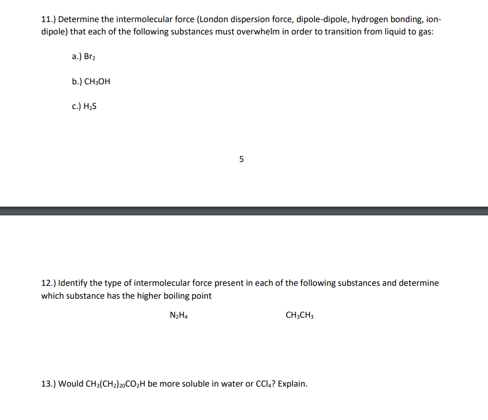 Solved 11.) Determine the intermolecular force (London | Chegg.com