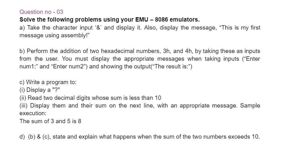 Solved Question no - 03 Solve the following problems using | Chegg.com
