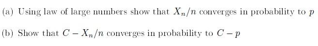 Solved Let X1x2 Be A Sequence Of Iid Random Variables 