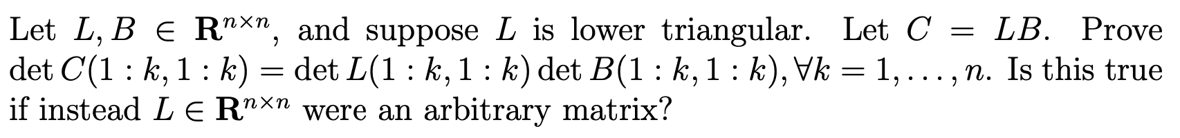 Solved Let L, B e Rnxn, and suppose L is lower triangular. | Chegg.com