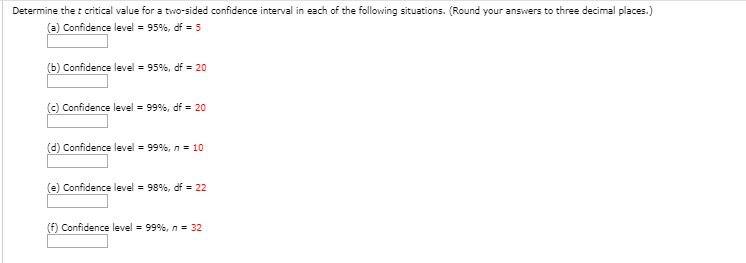 Solved Determine the t critical value for a two-sided | Chegg.com