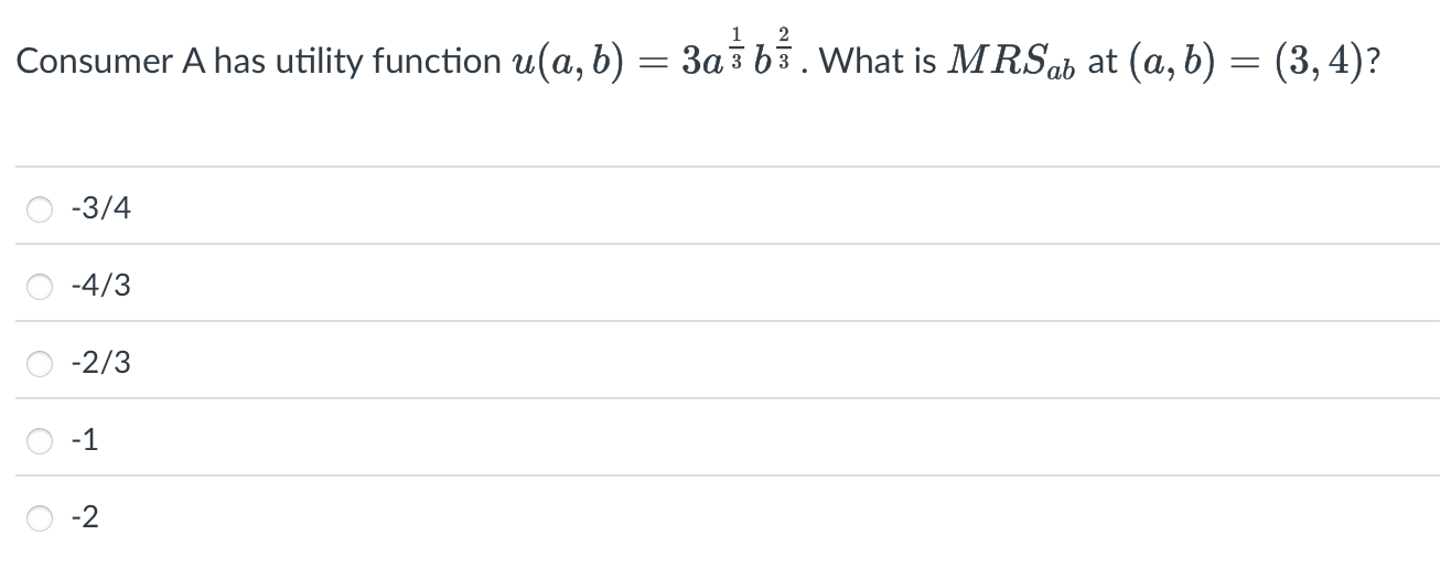 Solved Consumer A has utility function u(a,b)=3a13b23. ﻿What | Chegg.com
