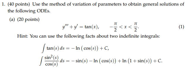Solved 1. (40 points) Use the method of variation of | Chegg.com