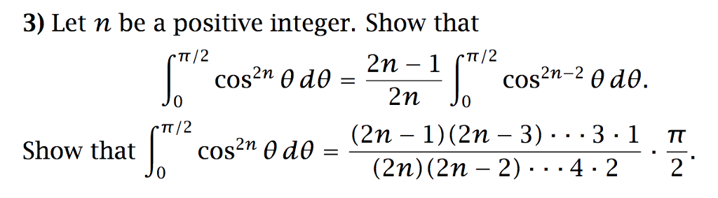 3) Let n be a positive integer. Show that 0 2n Jo | Chegg.com