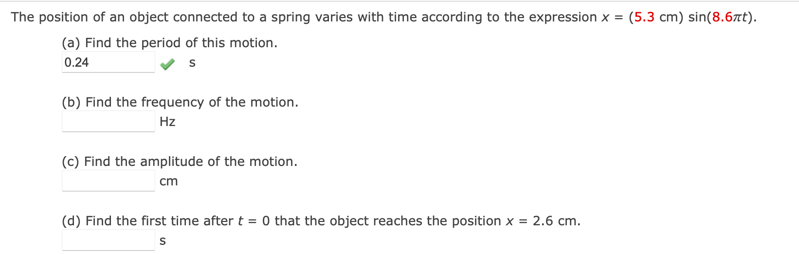Solved The position of an object connected to a spring | Chegg.com