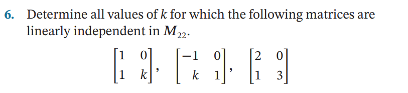 Solved Determine all values of k for which the following | Chegg.com