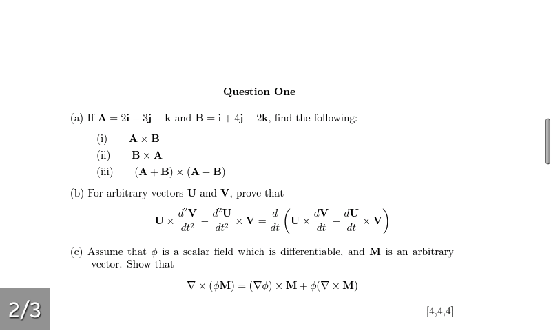 Solved Question One (a) If A = 2i – 3j – k and B=i+4j – 2k, | Chegg.com