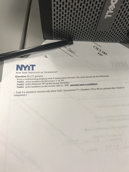 Solved CSCI 185 NYIT Write a multitasking program with 3 | Chegg.com