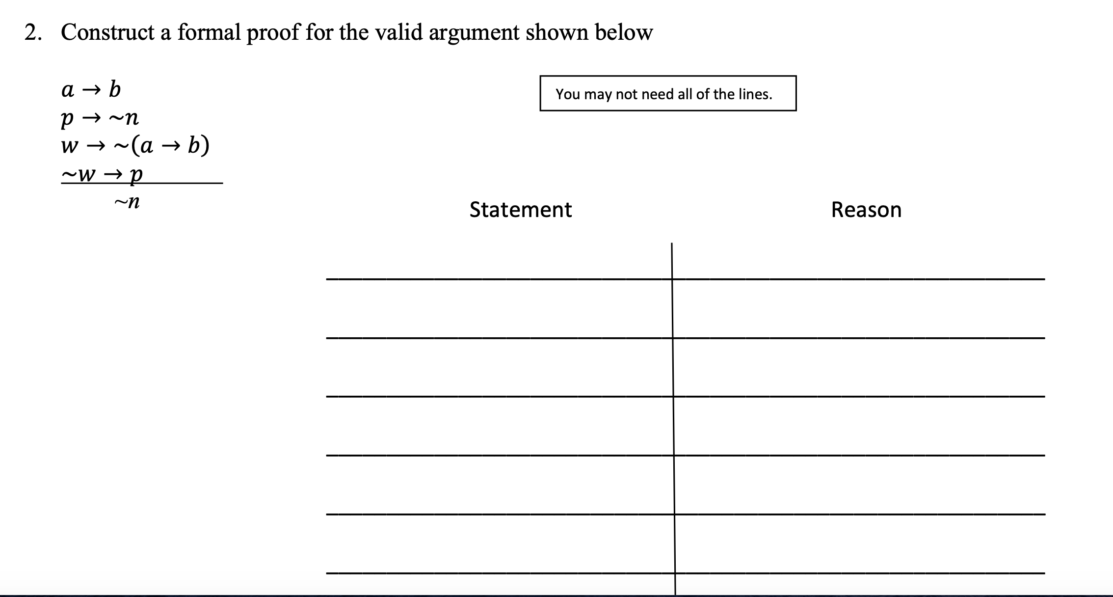 Solved 2. Construct a formal proof for the valid argument | Chegg.com