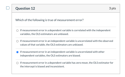 Solved Question 12 3 pts Which of the following is true of | Chegg.com