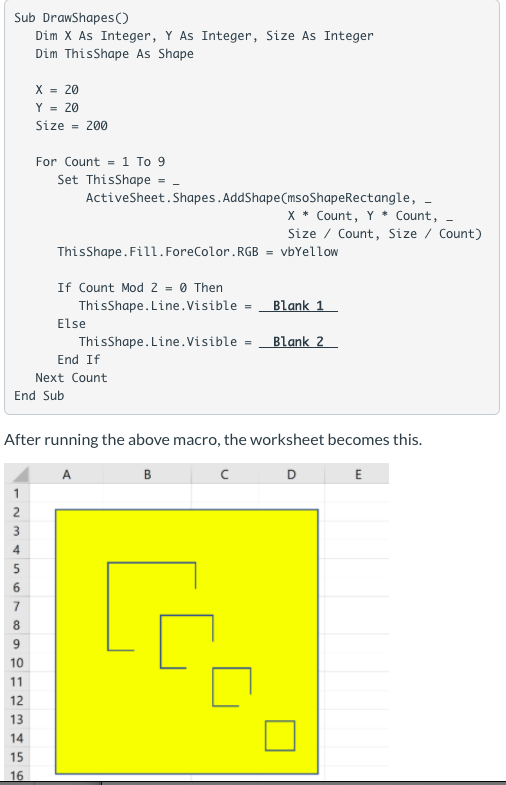 Solved Sub DrawShapes Dim X As Integer, Y As Integer, Size | Chegg.com