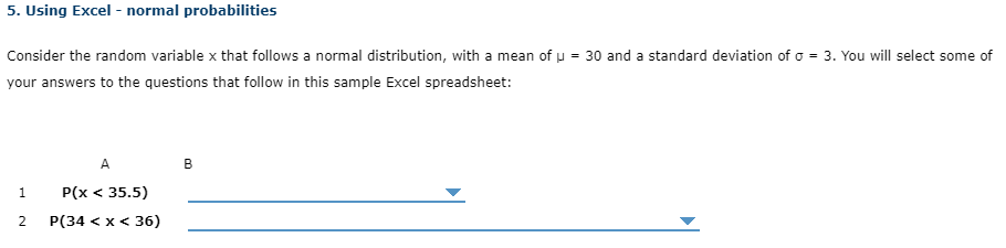Solved 5. Using Excel - normal probabilities Consider the | Chegg.com