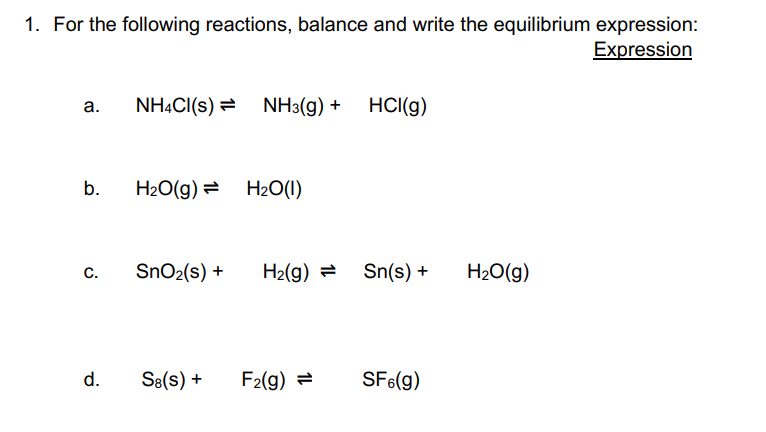 Solved 1. For the following reactions, balance and write the | Chegg.com