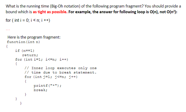 Solved What is the running time (Big-Oh notation) of the | Chegg.com