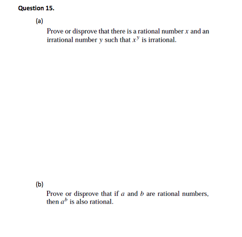 Solved Question 15. Prove or disprove that there is a | Chegg.com