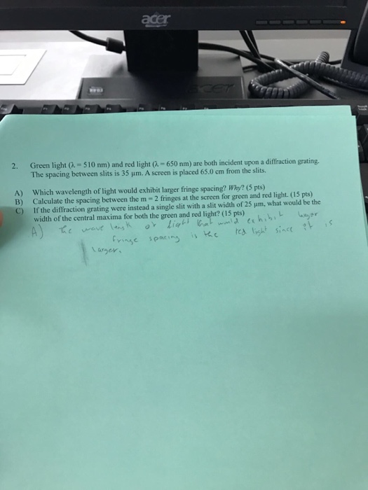 Solved 2. Green light (λ-510 nm) and red light (-650 nm) are | Chegg.com