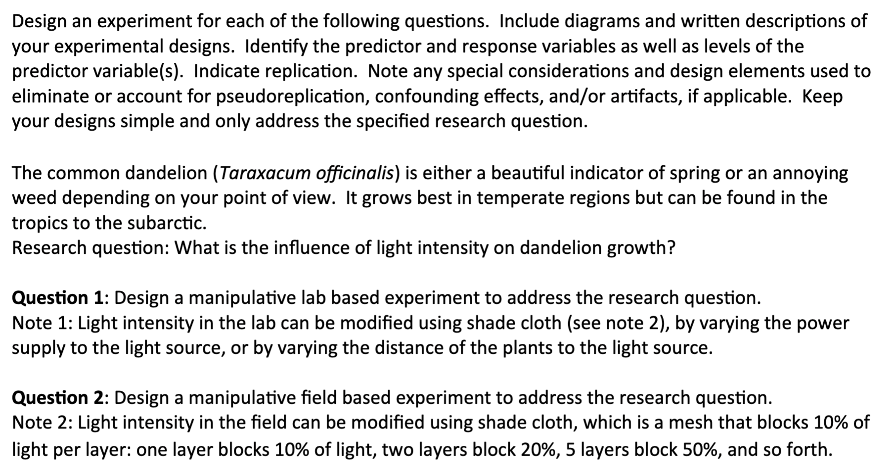Solved Design an experiment for each of the following | Chegg.com