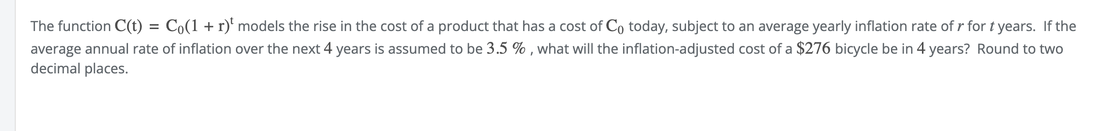 Solved The function C(t)=C0(1+r)t models the rise in the | Chegg.com