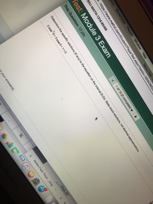 Solved est: Module 3 E 1 of 15 (0 12 pts to the | Chegg.com