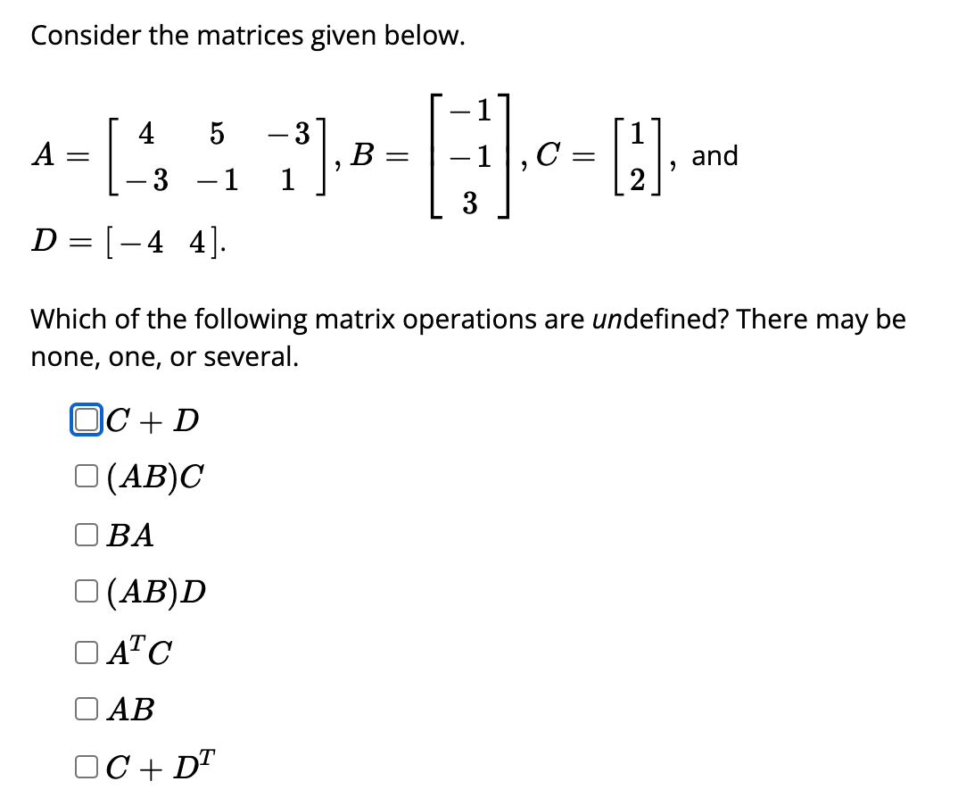 Solved Consider the matrices given below. | Chegg.com