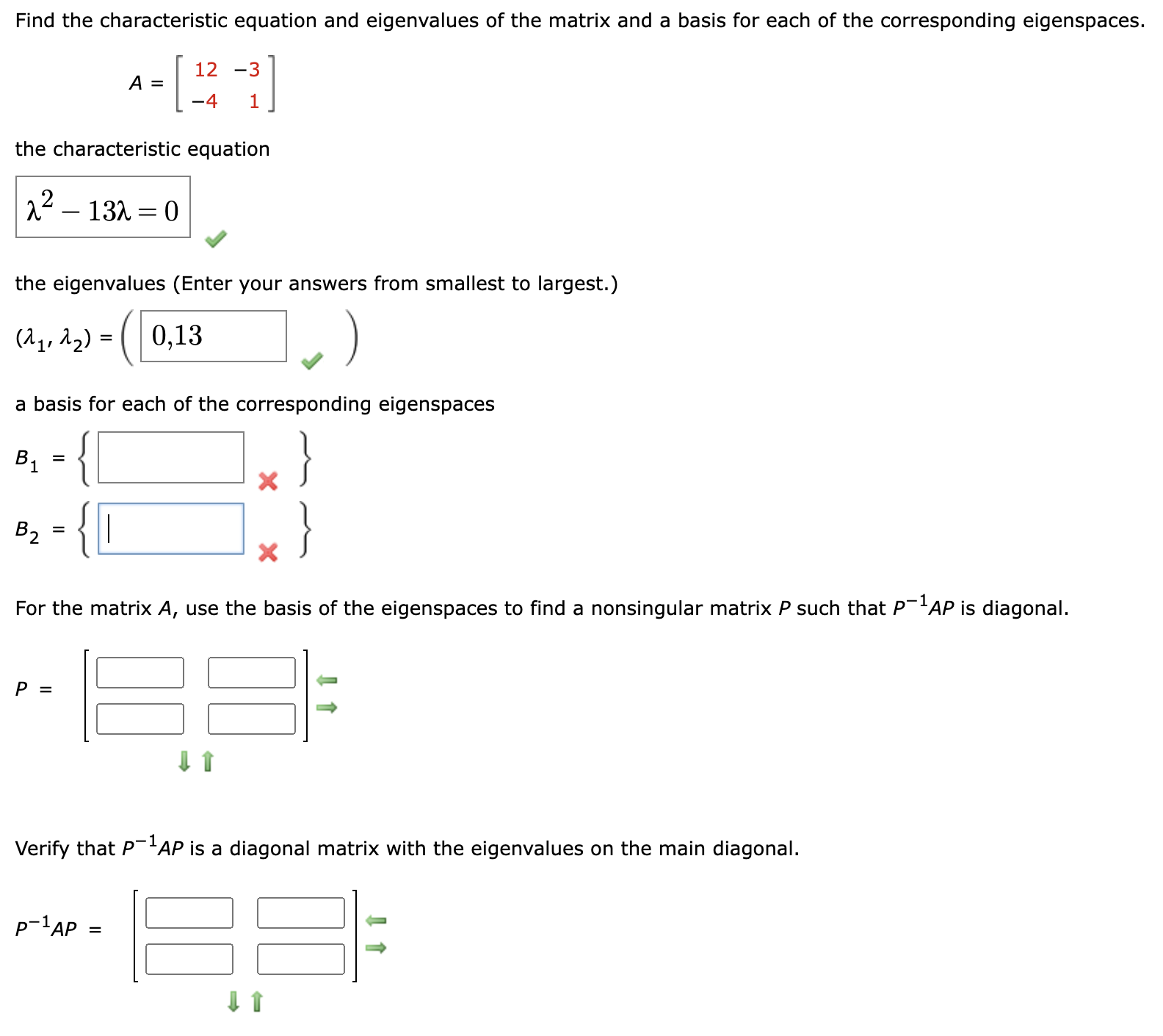 Solved Find the characteristic equation and eigenvalues of | Chegg.com