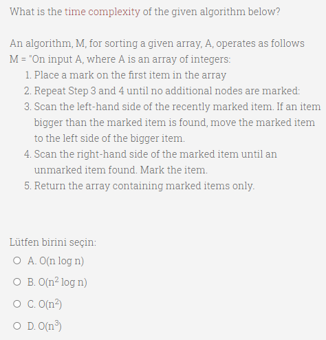 Solved What is the time complexity of the given algorithm | Chegg.com