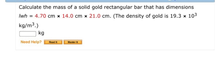 Solved Calculate the mass of a solid gold rectangular bar | Chegg.com